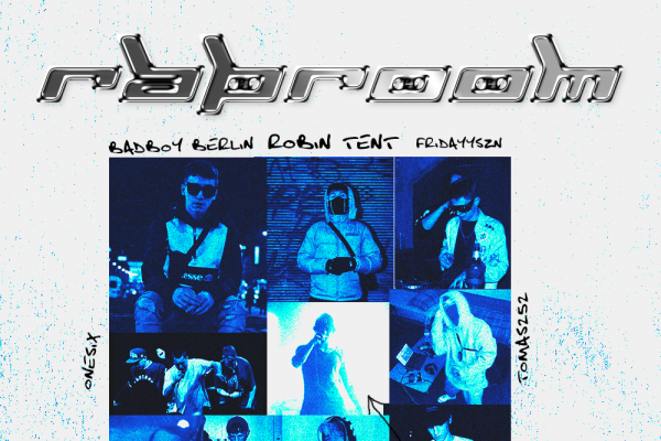 Rap room: Badboy Berlin, Robin Tent and more | Rock Café